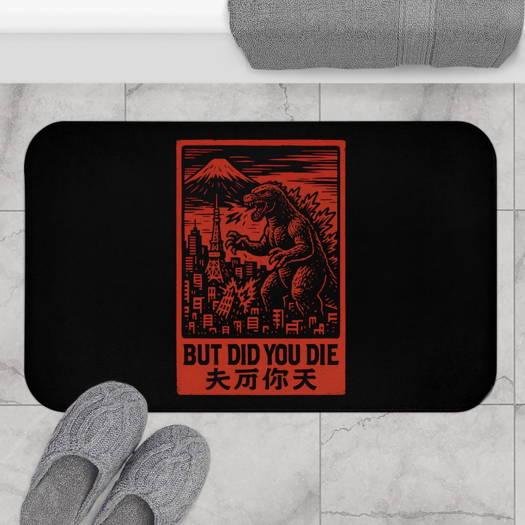 But Did You Die King of Monsters Bathroom Rug, Godzilla Bath Mat ...