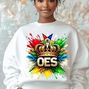Order of the Eastern Star Sweatshirt - OES Sisters Apparel, Colorful ...