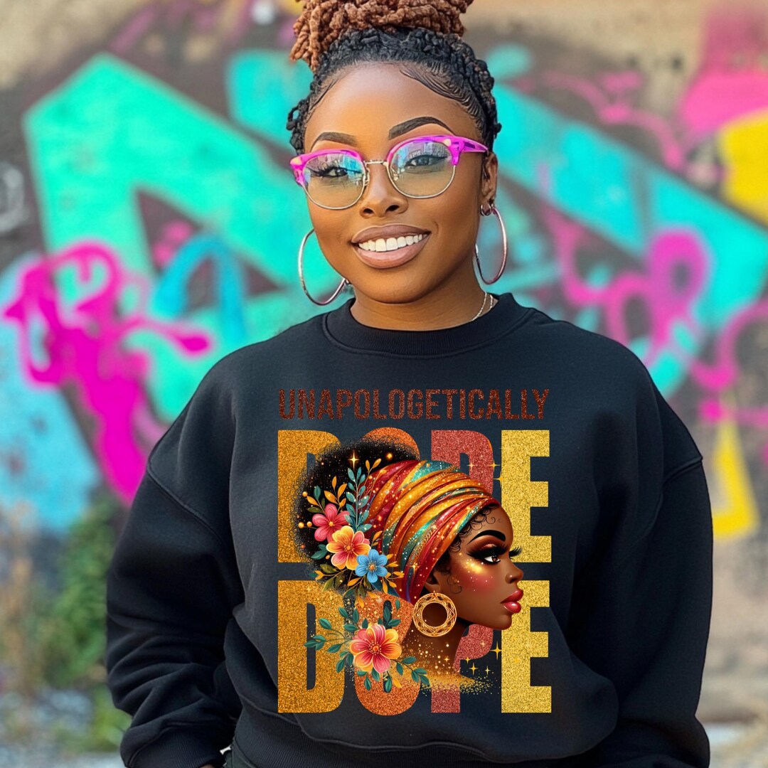 Unapologetically Dope Afrocentric PNG | Bold Headwrap Art for T-shirts ...