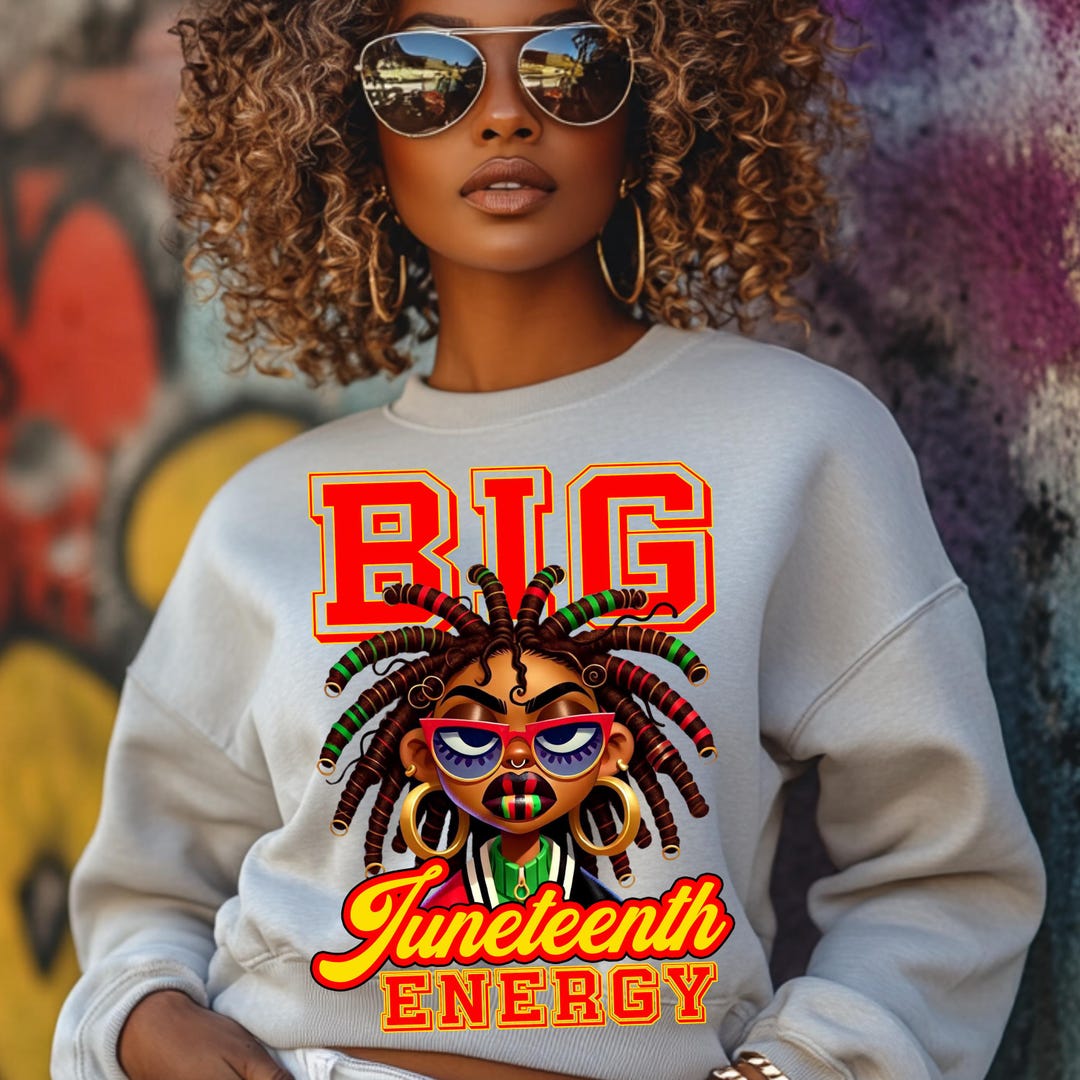 Big Juneteenth Energy PNG Digital Download - Bold Afrocentric Design ...