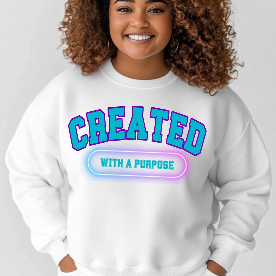Created With a Purpose PNG - Trendy Neon Sublimation & DTF Print Design ...