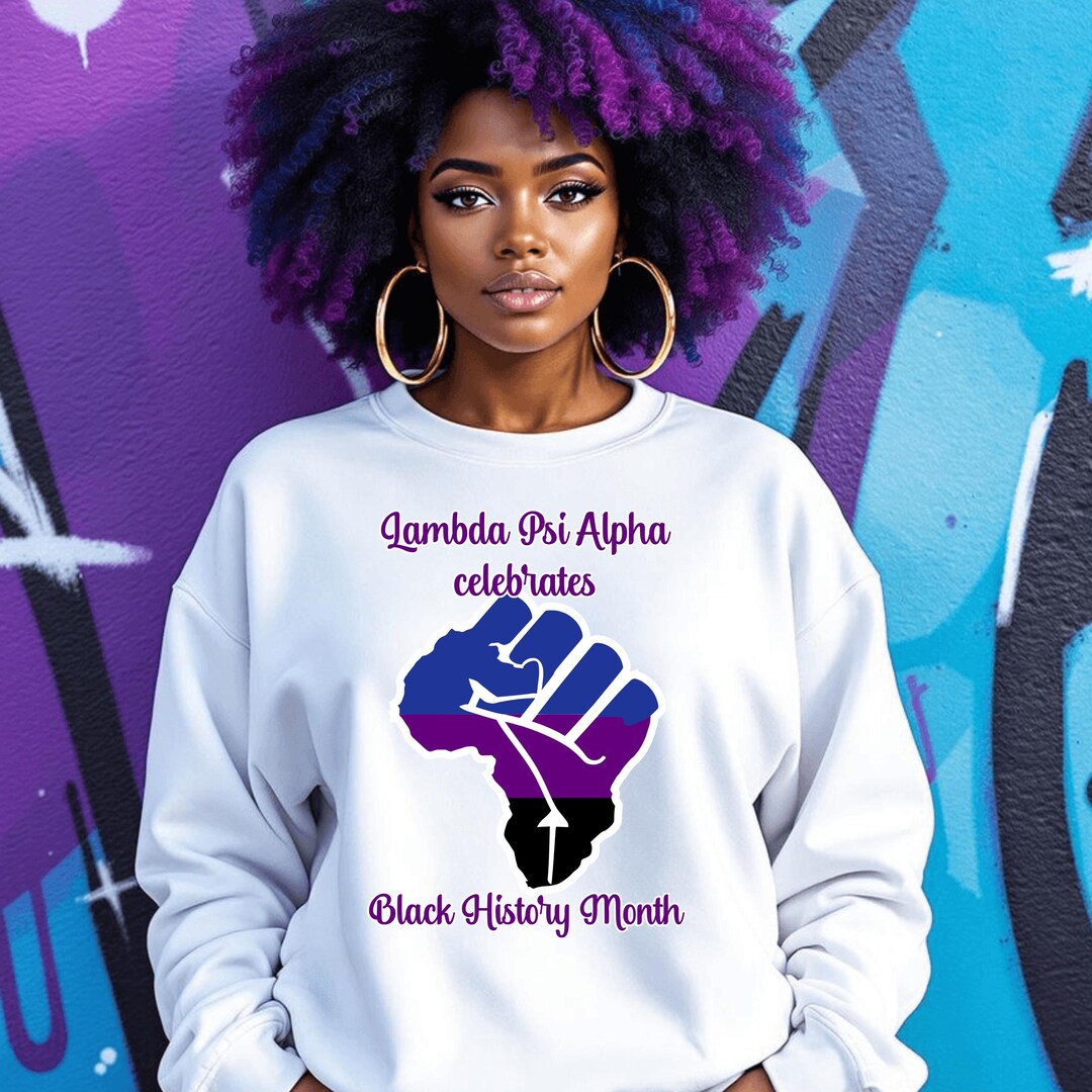 Lambda Psi Alpha Sweatshirt: Black History Month Sorority Apparel - Etsy