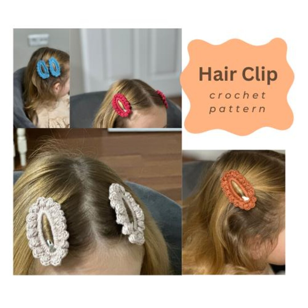 Crochet Pattern, Hair Clip Crochet Pattern, Snap Clip Patterns, Digital ...