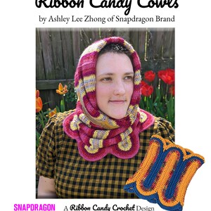 Ribbon Candy Cowls -- Make Comfy Cowls in Every Shape and Size! 2 ...