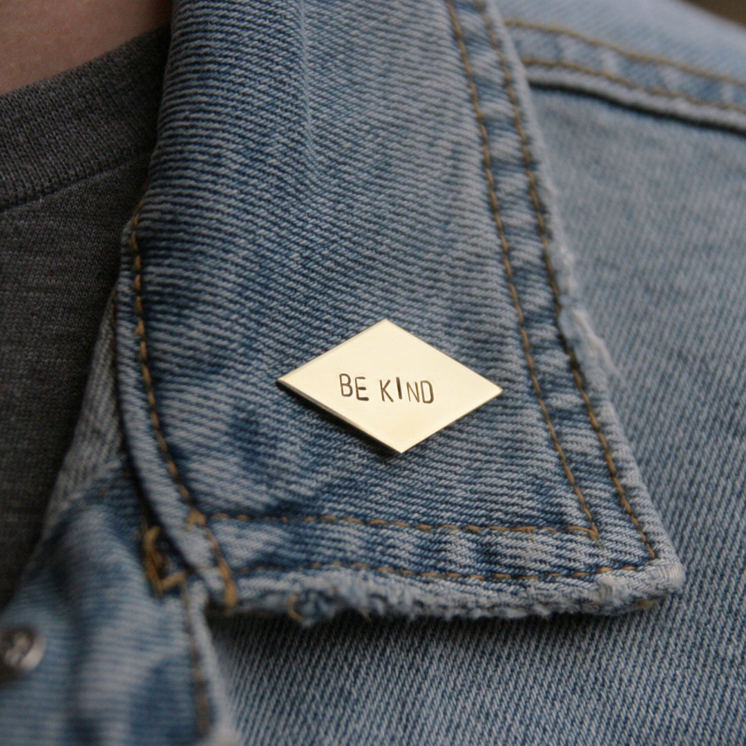 Be Kind Brass Pin | Kindness Jewelry | Kindness Matters | Be the Change ...