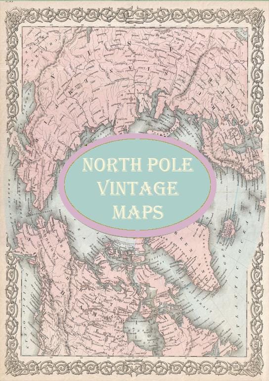 5 Old North Pole Maps, Antique North Pole Art Maps, Vintage North Pole ...