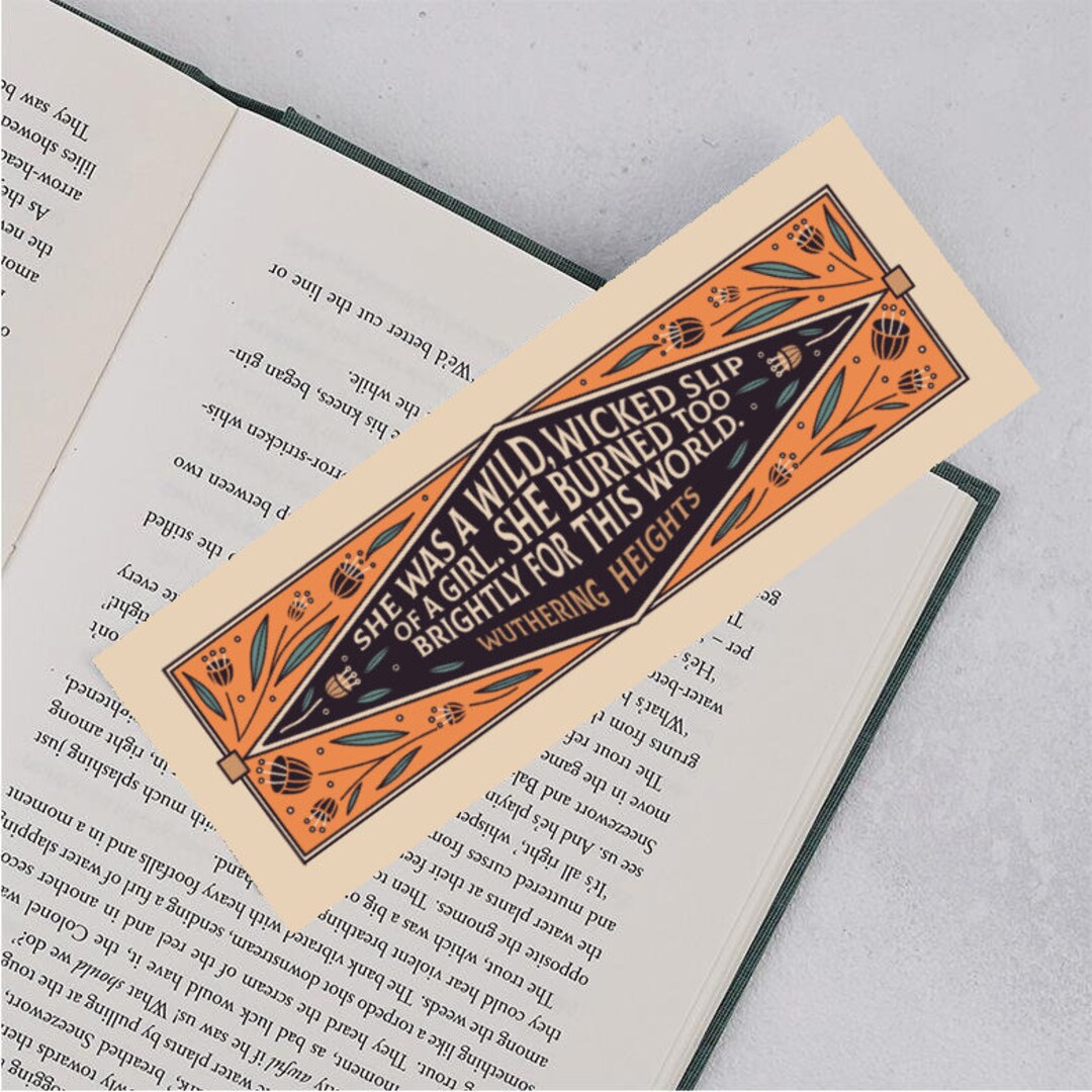 Wuthering Heights Bookmark she Burned Too Brightly for This World Emily ...