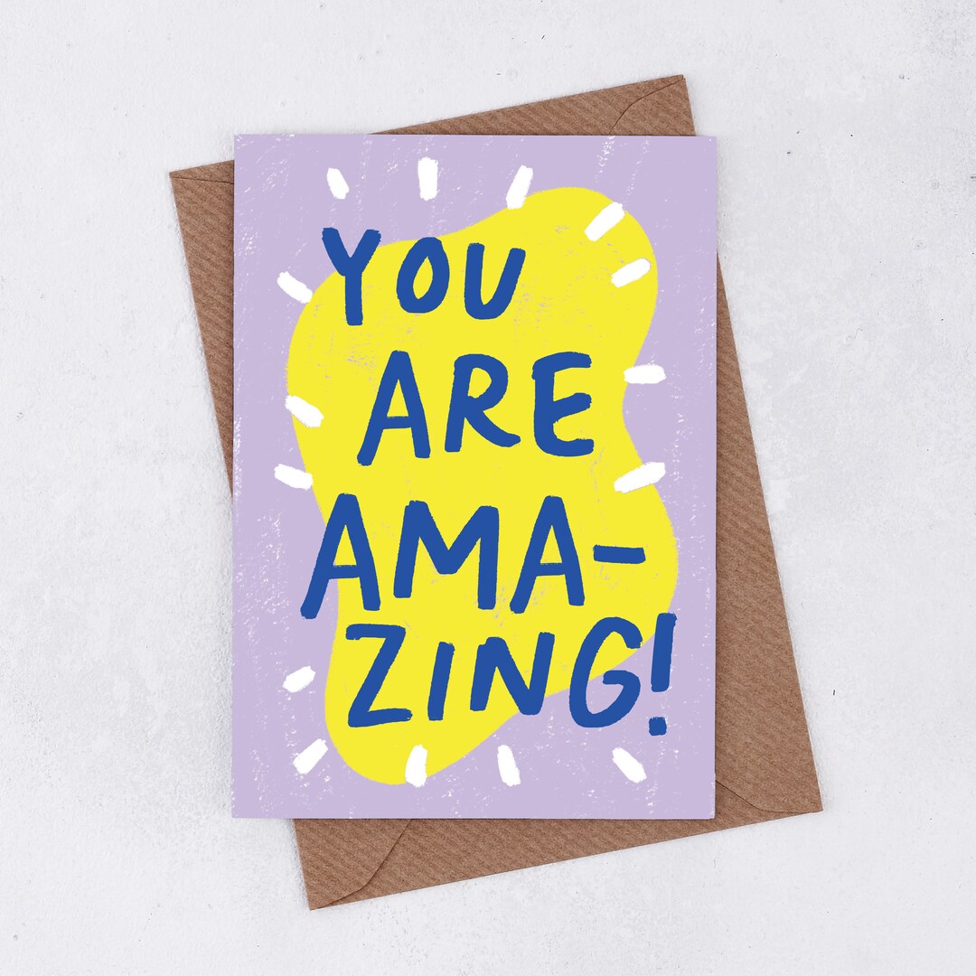 You Are Amazing! - Celebration Greetings Card - Etsy