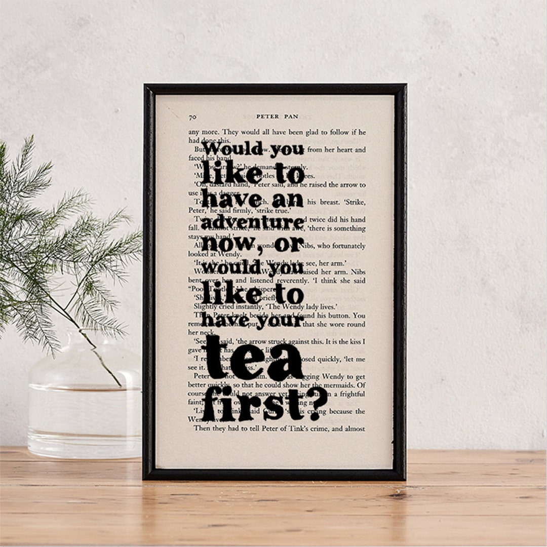 Peter Pan Quote - Tea Lover - Literary Quote Book Lover Gift - Bookish ...