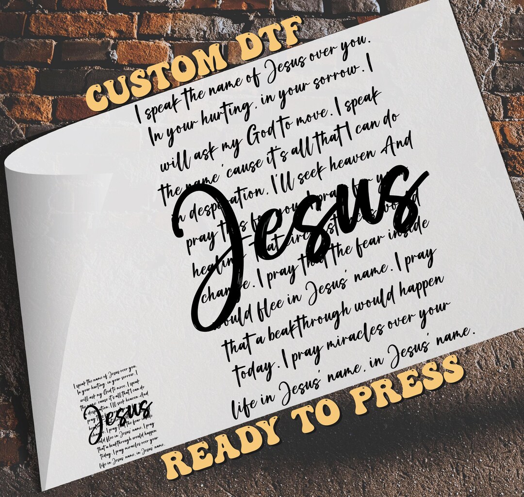 I Speak the Name of Jesus Dtf Transfer, Bible Verse Ready to Press ...