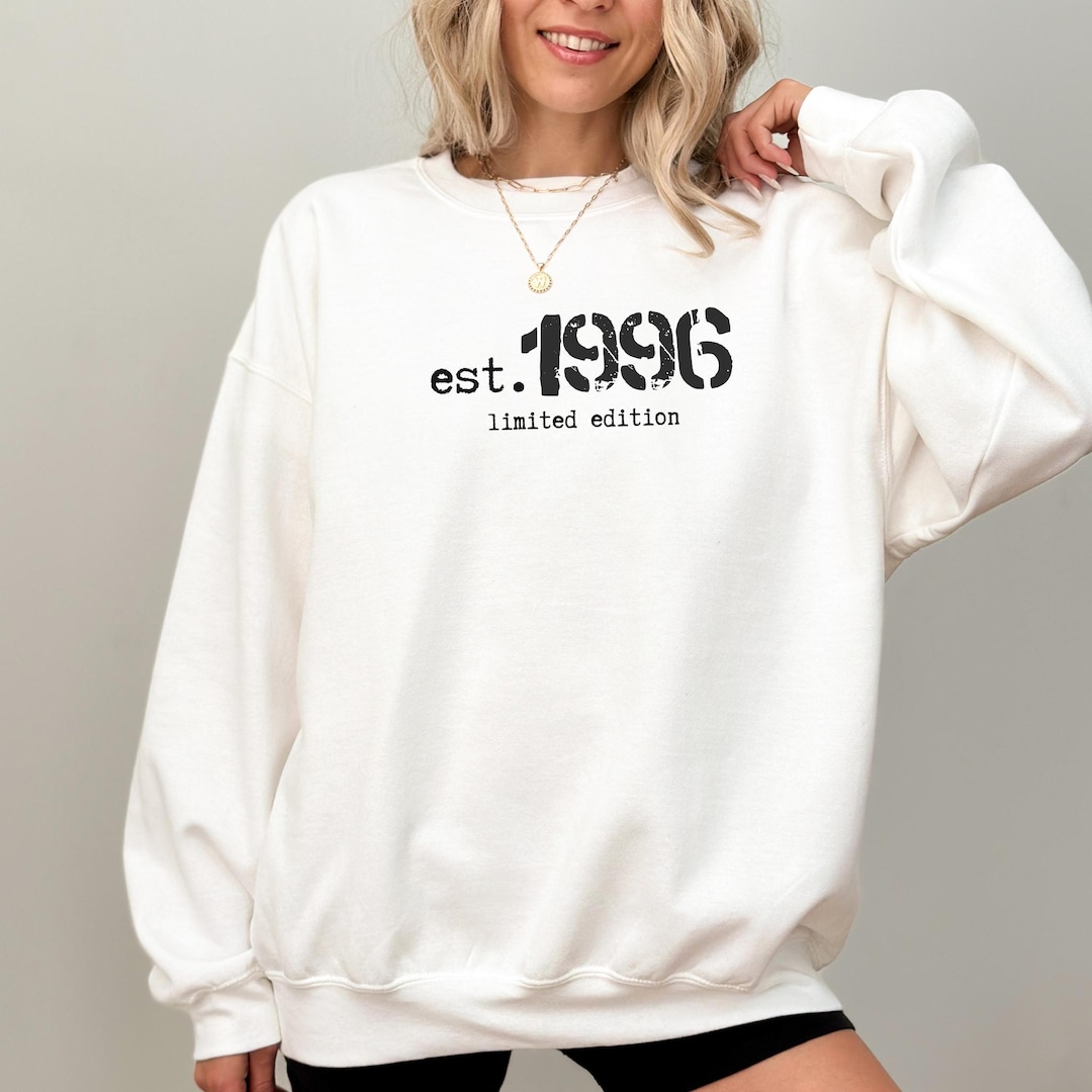 Est. 1996 Limited Edition Sweatshirt, Vintage 1996 Birthday Gift, Birth ...