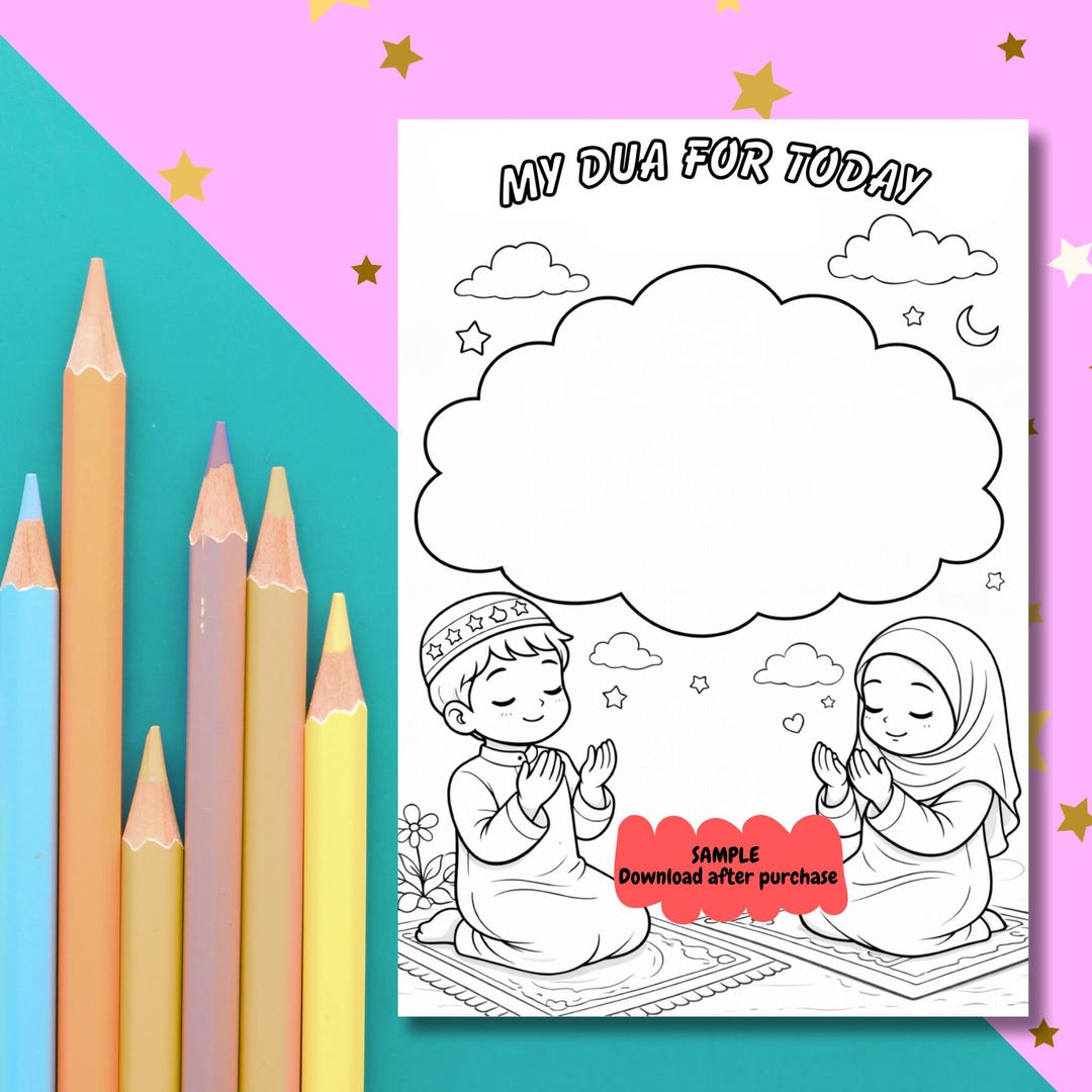 My Dua for Today Coloring Page - Islamic Kids Printable PDF A4 - Dua ...