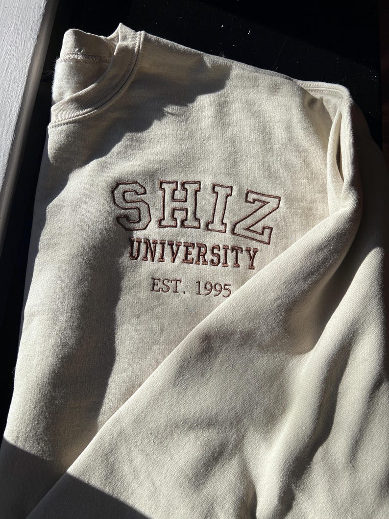 Embroidered Shiz U Sweatshirt, Vintage Shiz, for Good Sweater - Etsy