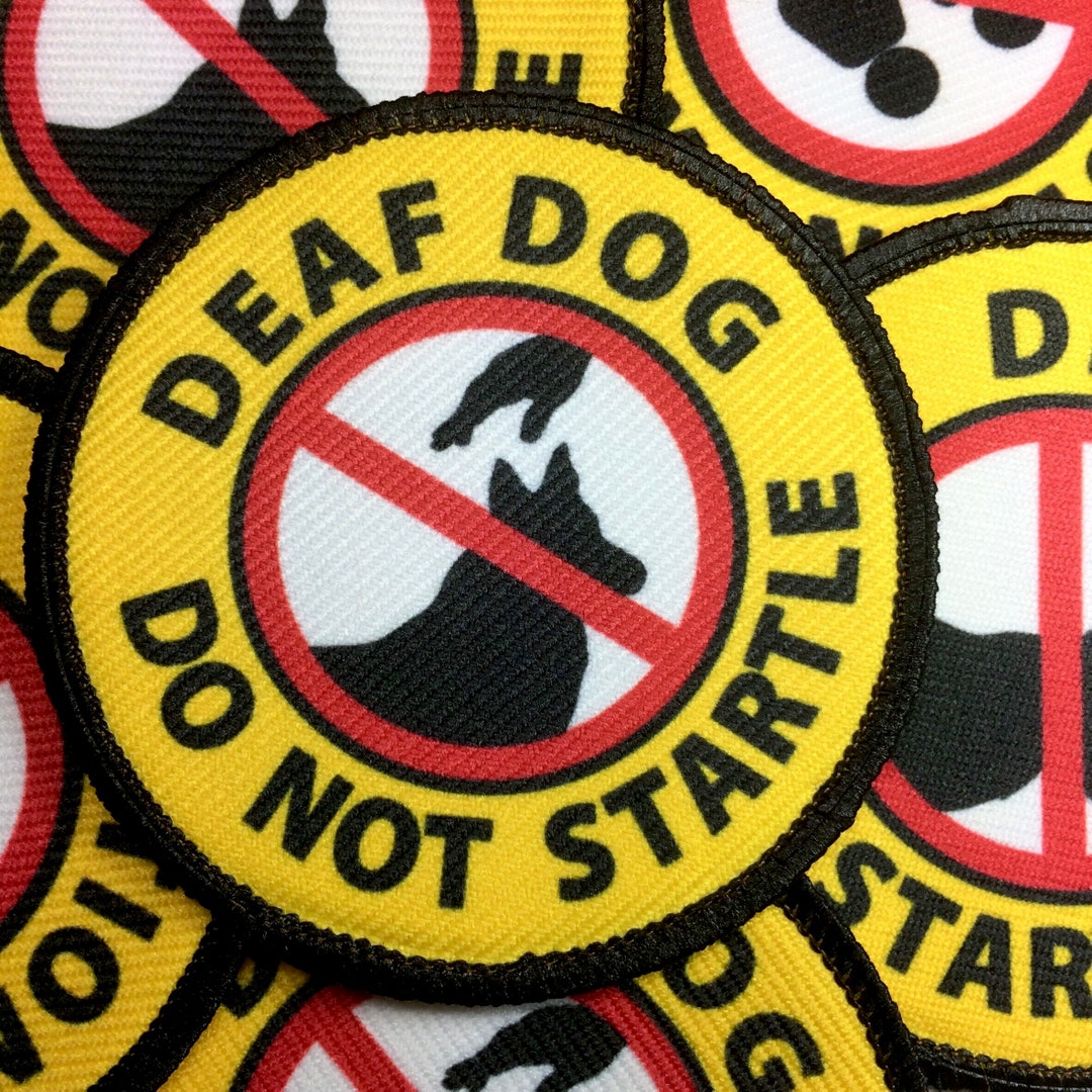 Deaf Dog Patch Cation Do Not Startle Do Not Pet Hearing Impaired ...