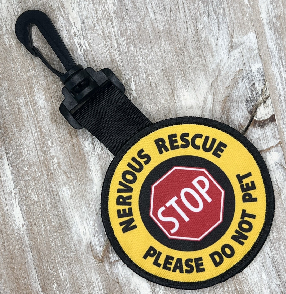 Nervous Dog Tab Rescue Please Do Not Pet Double Sided Clip | Custom Dog Patches Collar Vest ...