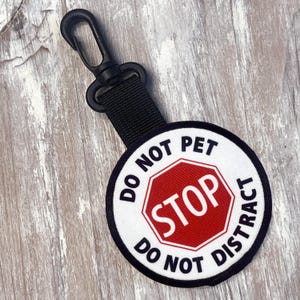 Do Not Distract Stop Sign Custom Clip-on Patch Double Sided Dog Patch ...