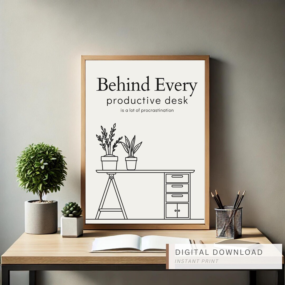 Funny Office Art - Procrastination Humor Poster - Humorous Home Office ...