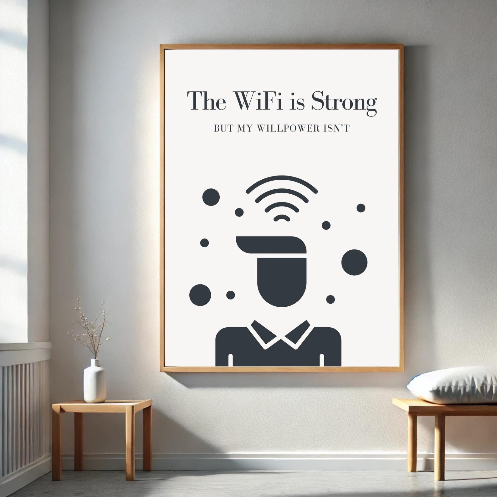 Funny Office Wall Art | the Wifi is Strong but My Willpower Isn’t ...