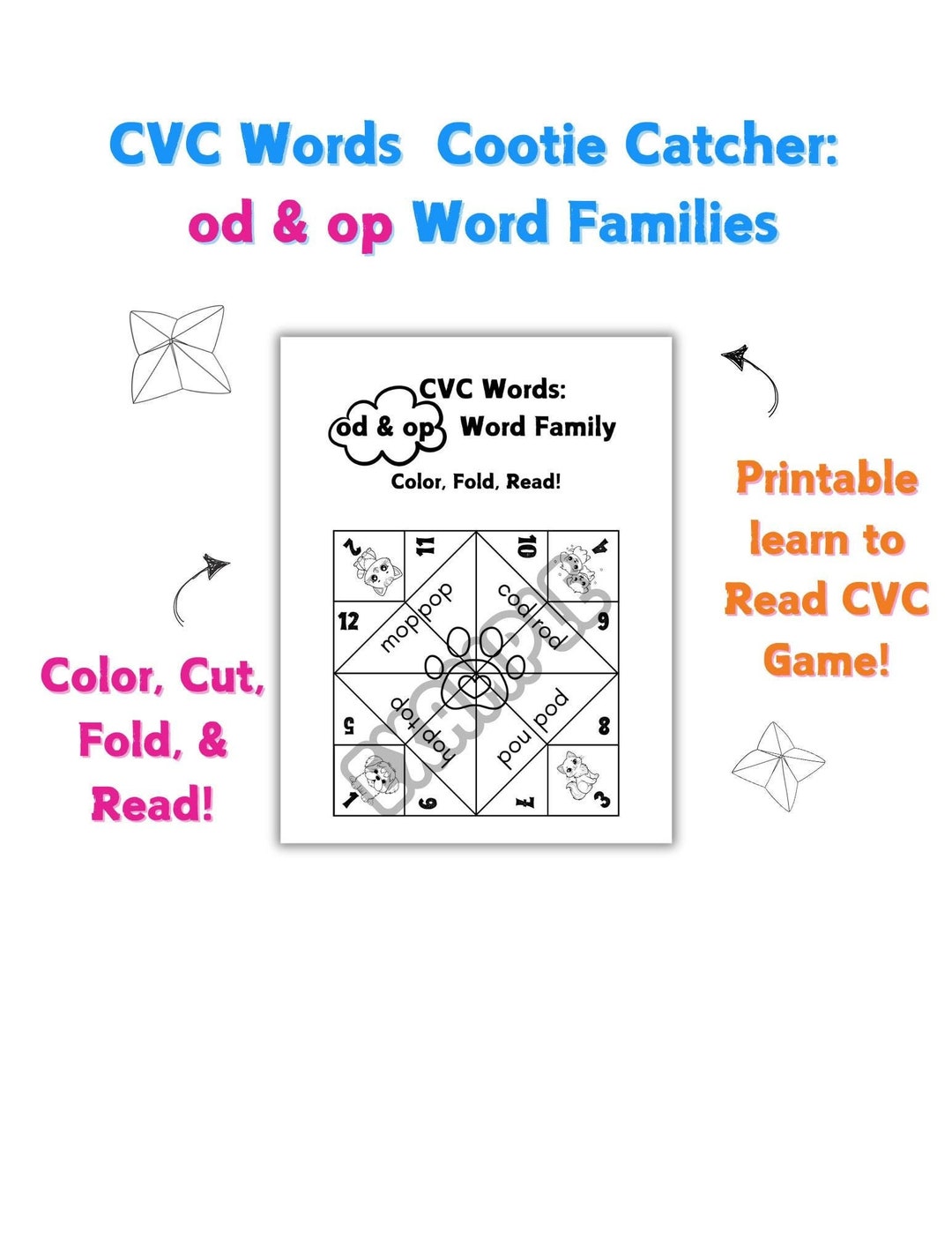 CVC Words Cootie Catcher Reading Game: Od & Op Word Families! Printable ...