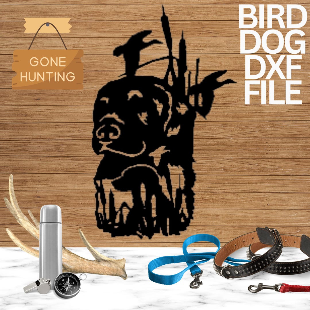 Hunting Dog DXF File – Custom Plasma & Laser Cut Wall Art, 15” H X 9” W ...