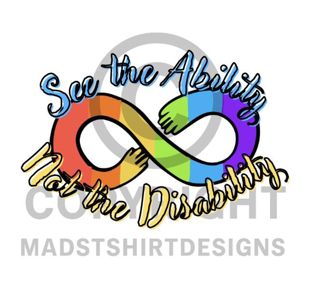 See the Ability Not the Disability SVG Print | Fun Colorful T-shirt ...