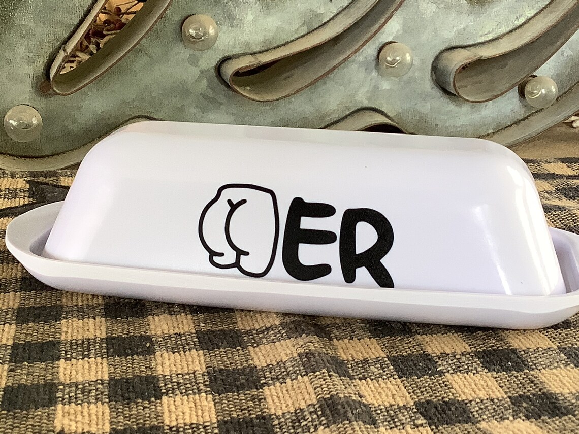 Butt-er Dish, Butter Dish, Funny Silly Butter Dish, Gag Gift, Melamine ...