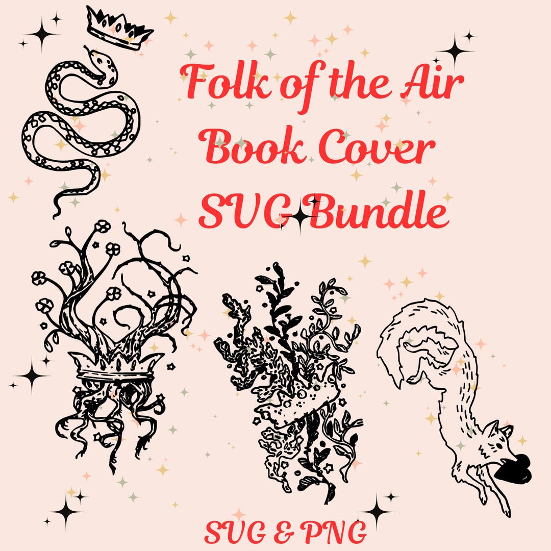 Folk of the Air Book Cover SVG Bundle Cruel Prince Wicked King Queen of ...