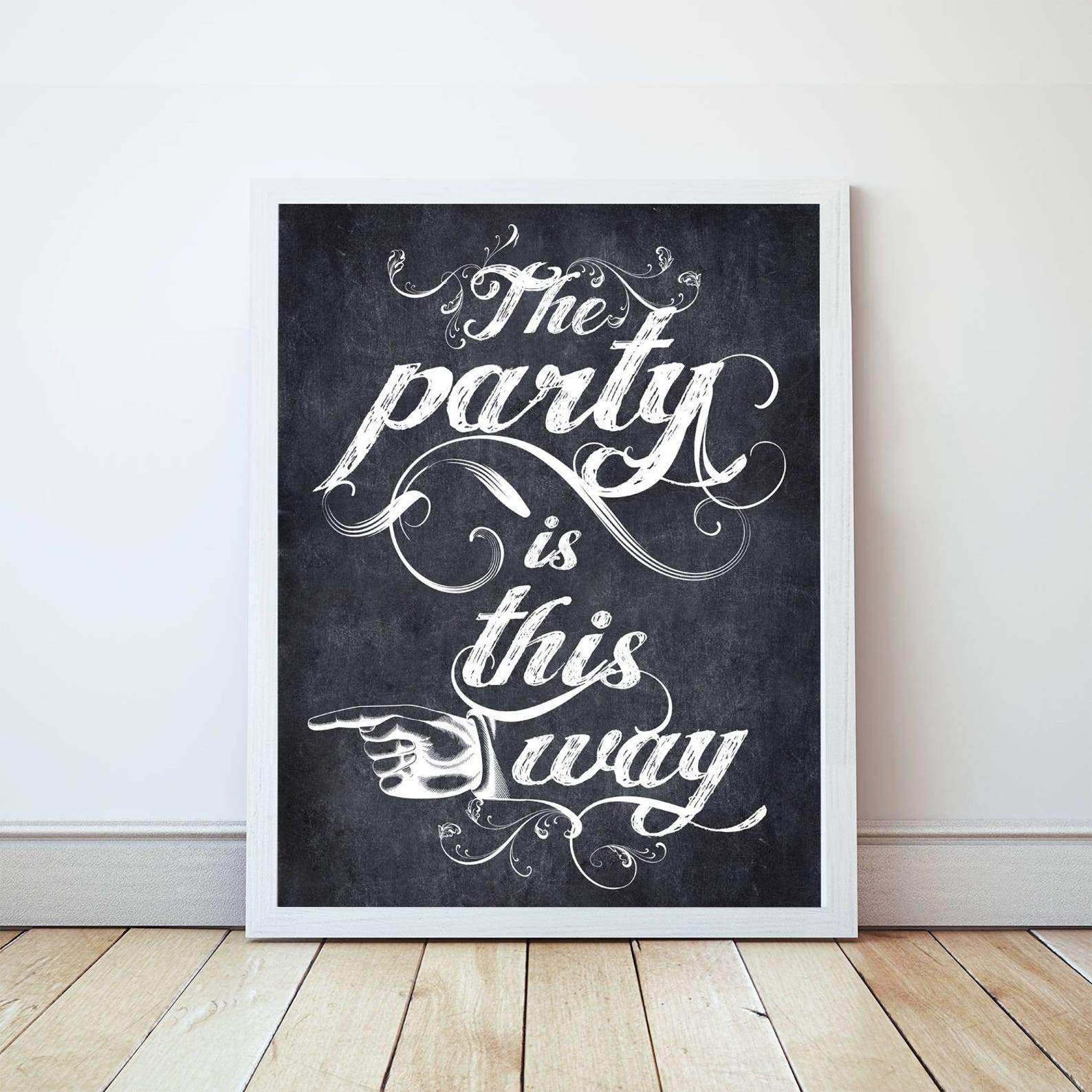 The Party is This Way Chalkboard Sign Printable File - Etsy