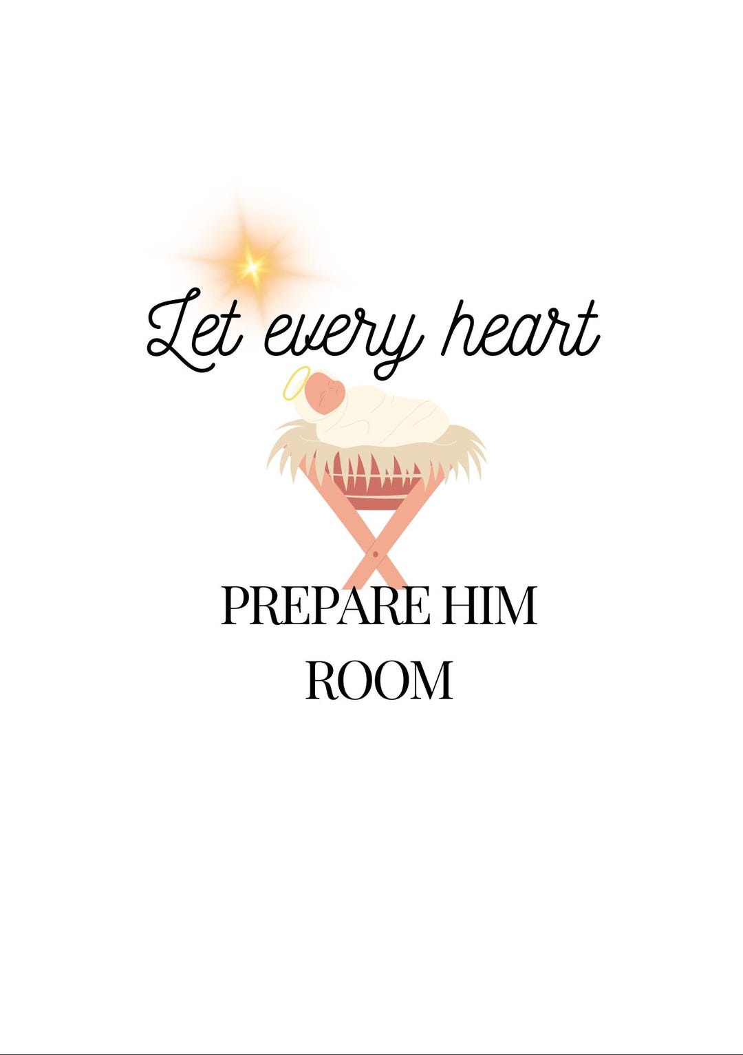 Let Every Heart Prepare Him Room PNG File Baby Jesus PNG - Etsy