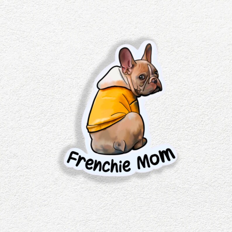 Frenchie Mom Dog Vinyl Sticker Pet Stickers Gift for Mom - Etsy
