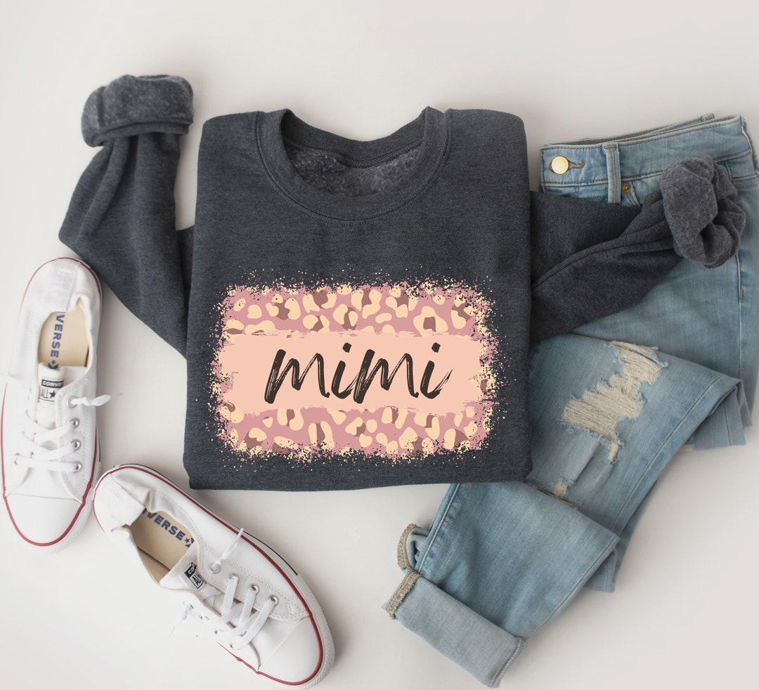 Mimi Sweatshirt Mimi Shirt Mimi Gift Mimi Leopard Grandmother ...