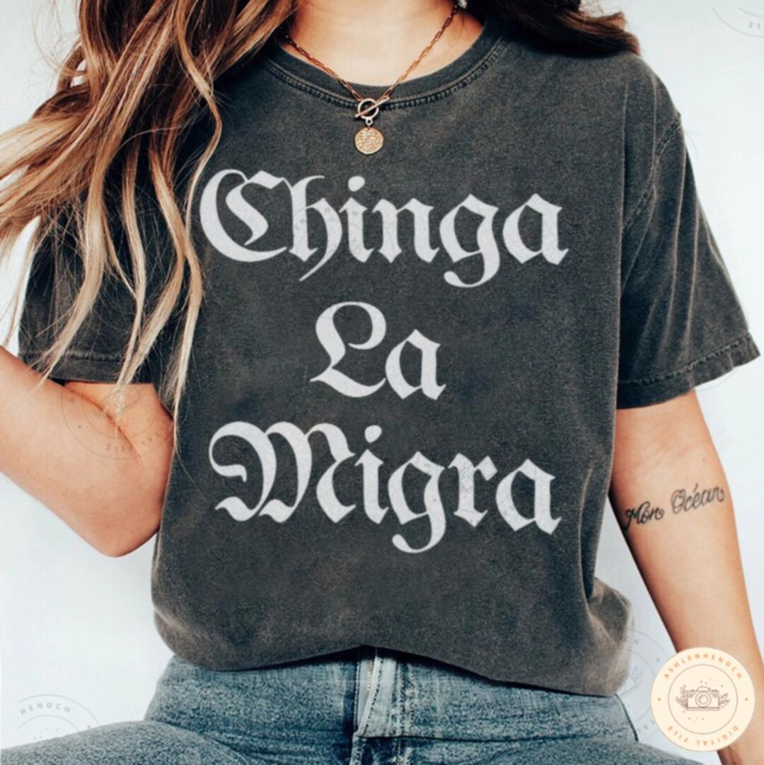 Chinga La Migra PNG– Gothic Political Statement , Anti Trump Protest ...