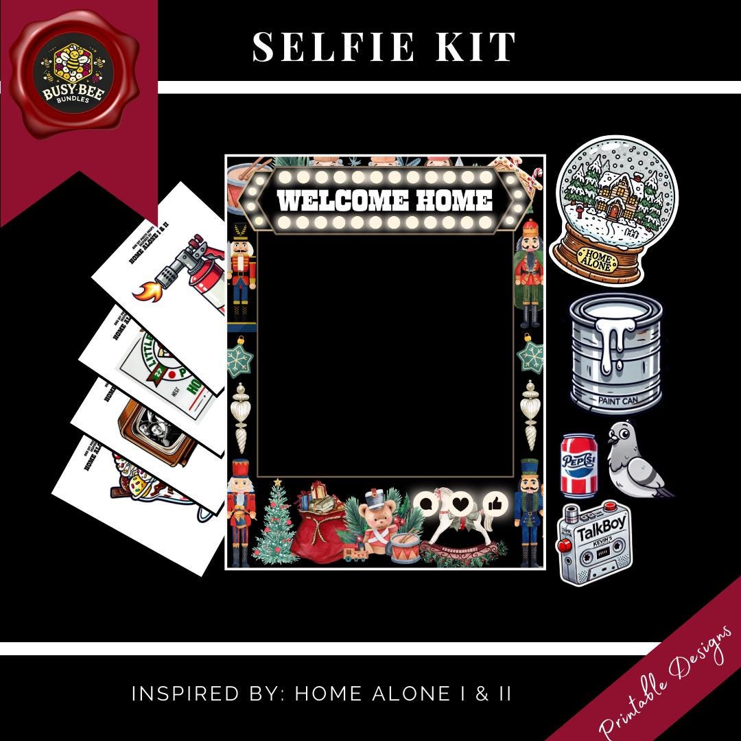 Home Alone DIY Selfie Station | Printable Movie Night Activity Bundle ...