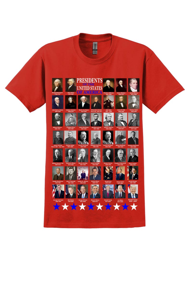 Presidents Shirt. This Shirt Has All the Presidents on It. Great for ...