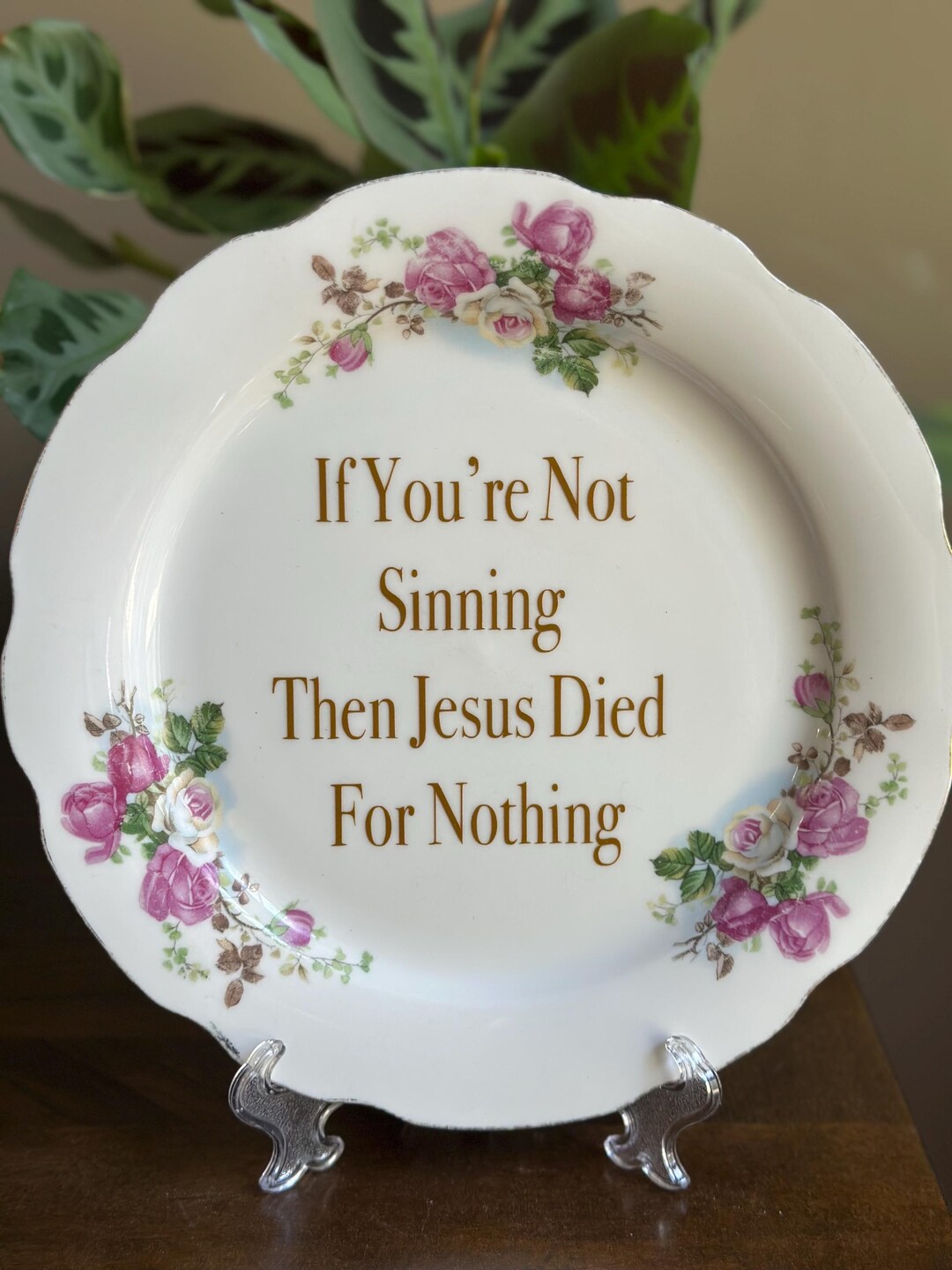 If Your Not Sinning Then Jesus Died for Nothing Funny Decorative ...