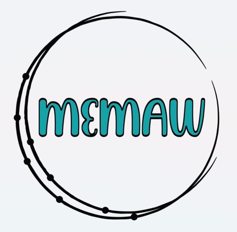 Memaw Grandma Circle PNG Digital Download Sublimation Graphic Print on ...