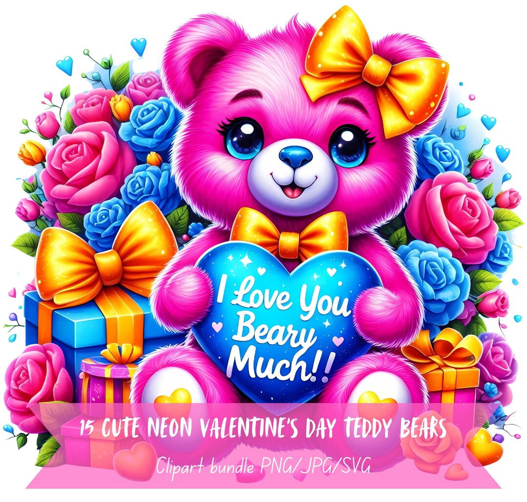 Cute Teddy Bear Clipart Love Art Neon Colors Digital Art Valentine ...