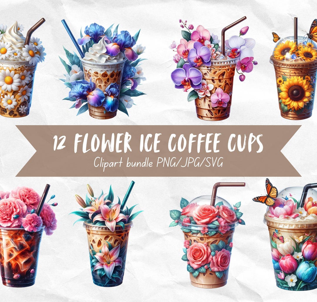 Flower Iced Coffee Cups Clipart Bundle Watercolor Floral Coffee Clip ...