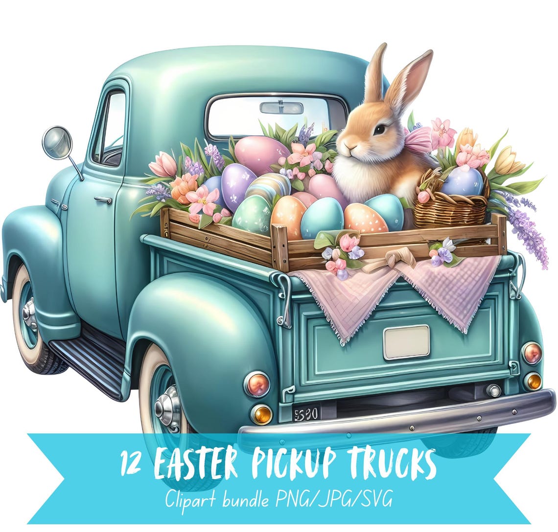 Easter Pickuptruck Clipart Bundle Truck Easter Clipart Easter Bunny Car ...
