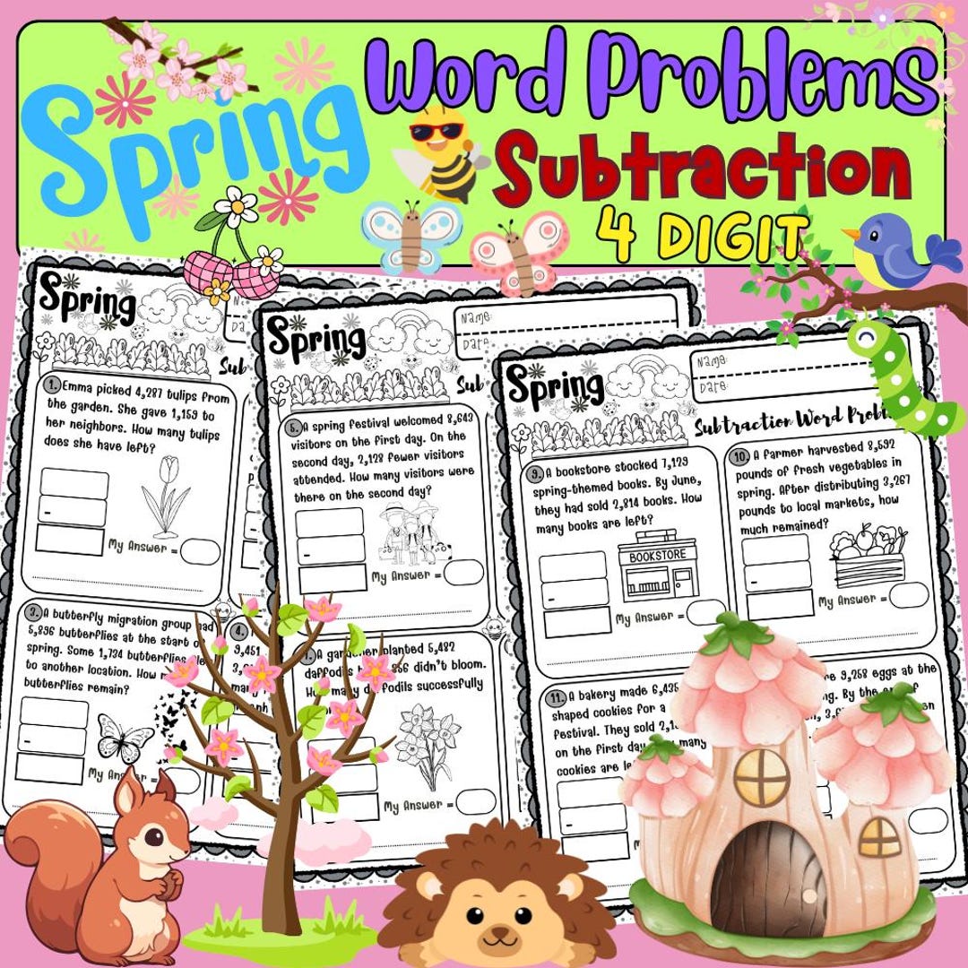 Spring Subtraction Word Problems (4-digit) – 100 Problems & Editable ...