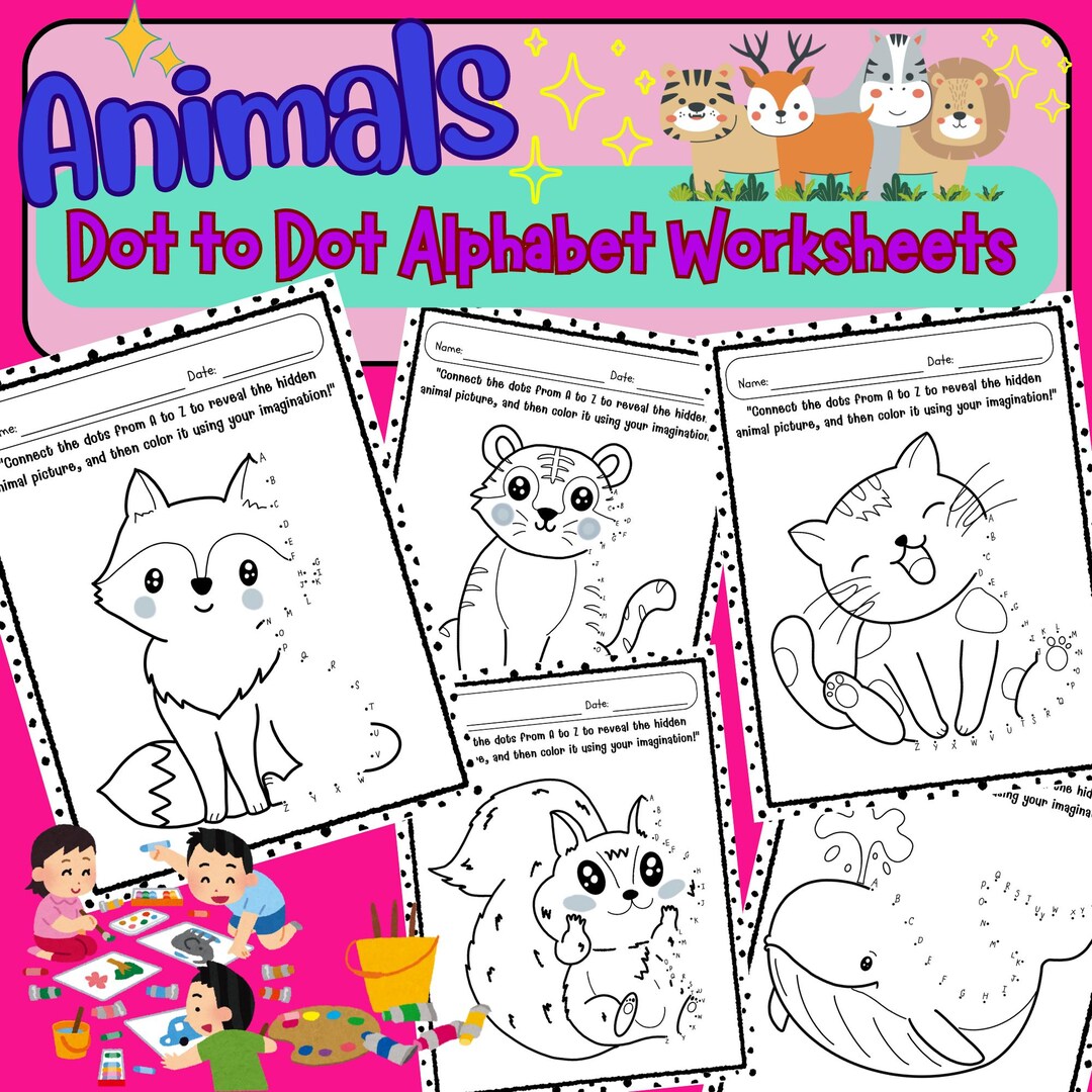 First Day of School, Animals Connect the Dots - Dot to Dot Alphabet ...