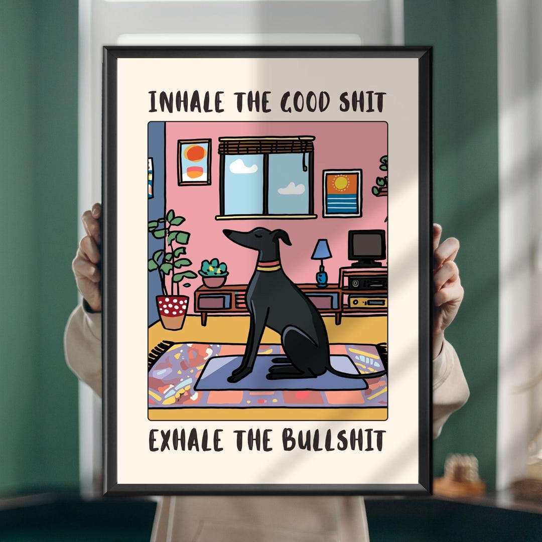 Funny Dog Yoga Poster: Inhale Good Vibes Zen Wall Art - Etsy