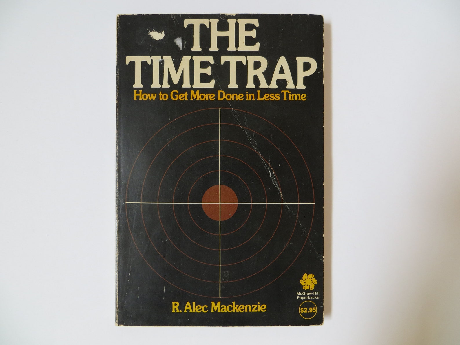 The Time Trap How to Get More Done in Less Time Softcover Book by R ...