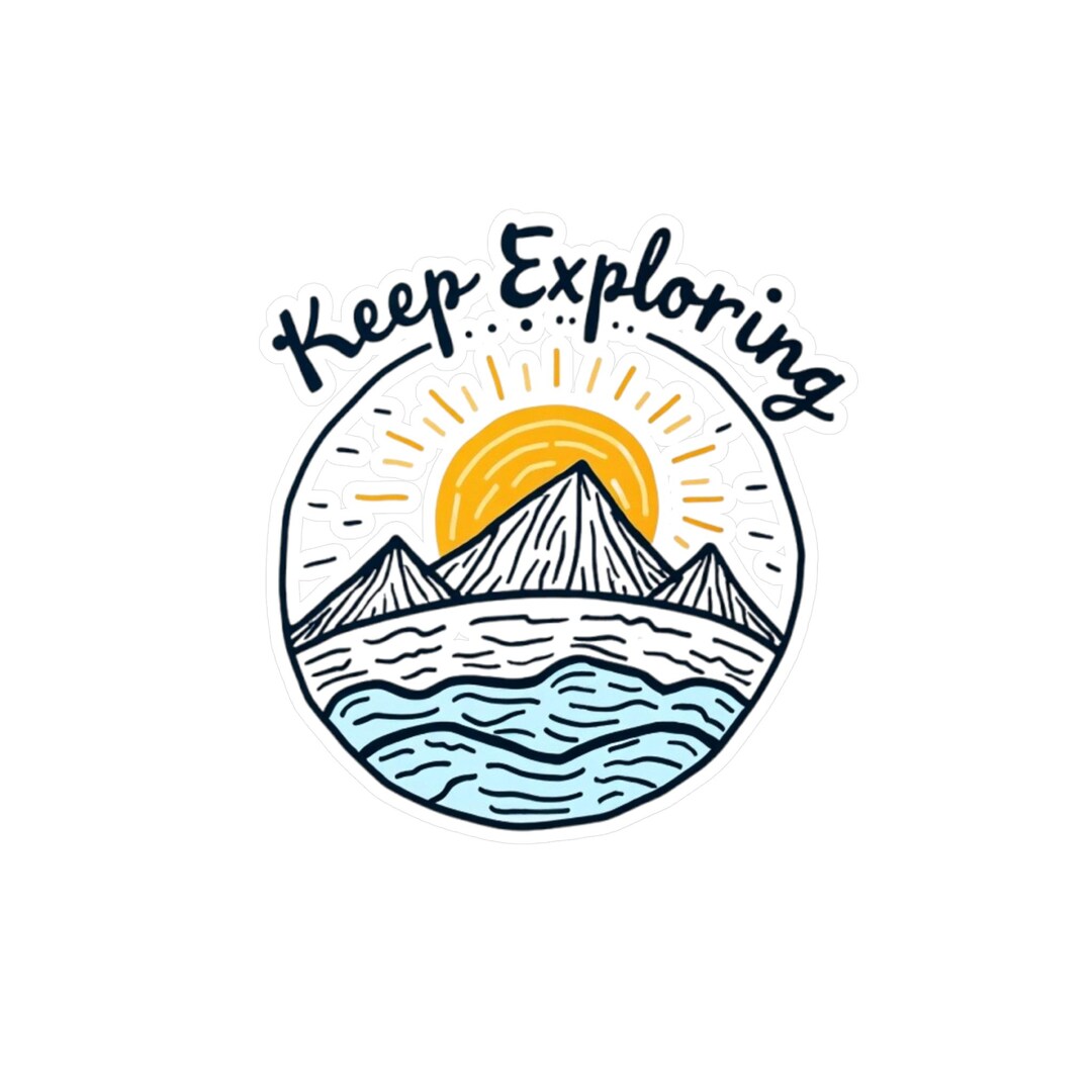 Keep Exploring Sticker - Etsy