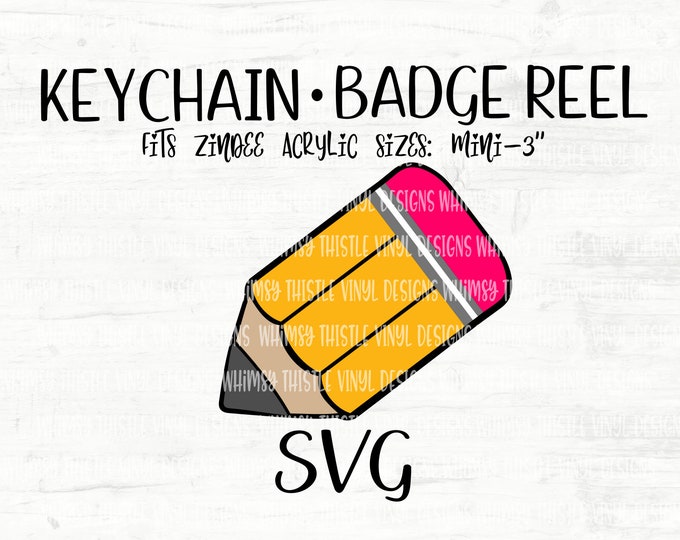 Keychain/badge Reel SVG Pencil Cut File - Etsy