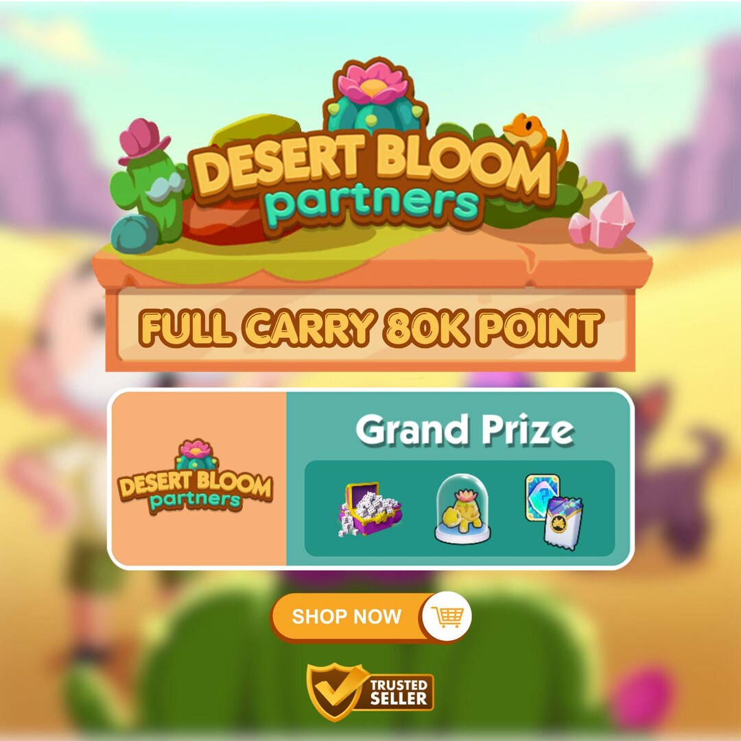 Desert Bloom Partners - Monopoly Go Partners Event Mar 27th | Full ...