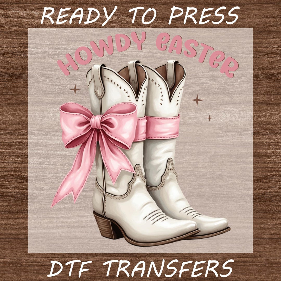 Easter Cowgirl Bot DTF Transfer, Howdy Easter Ready to Press, Cowgirl ...