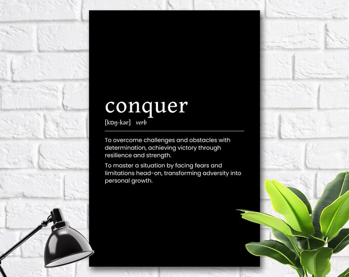CONQUER - the Definition | Motivational Poster, Wall Art, Home Office ...