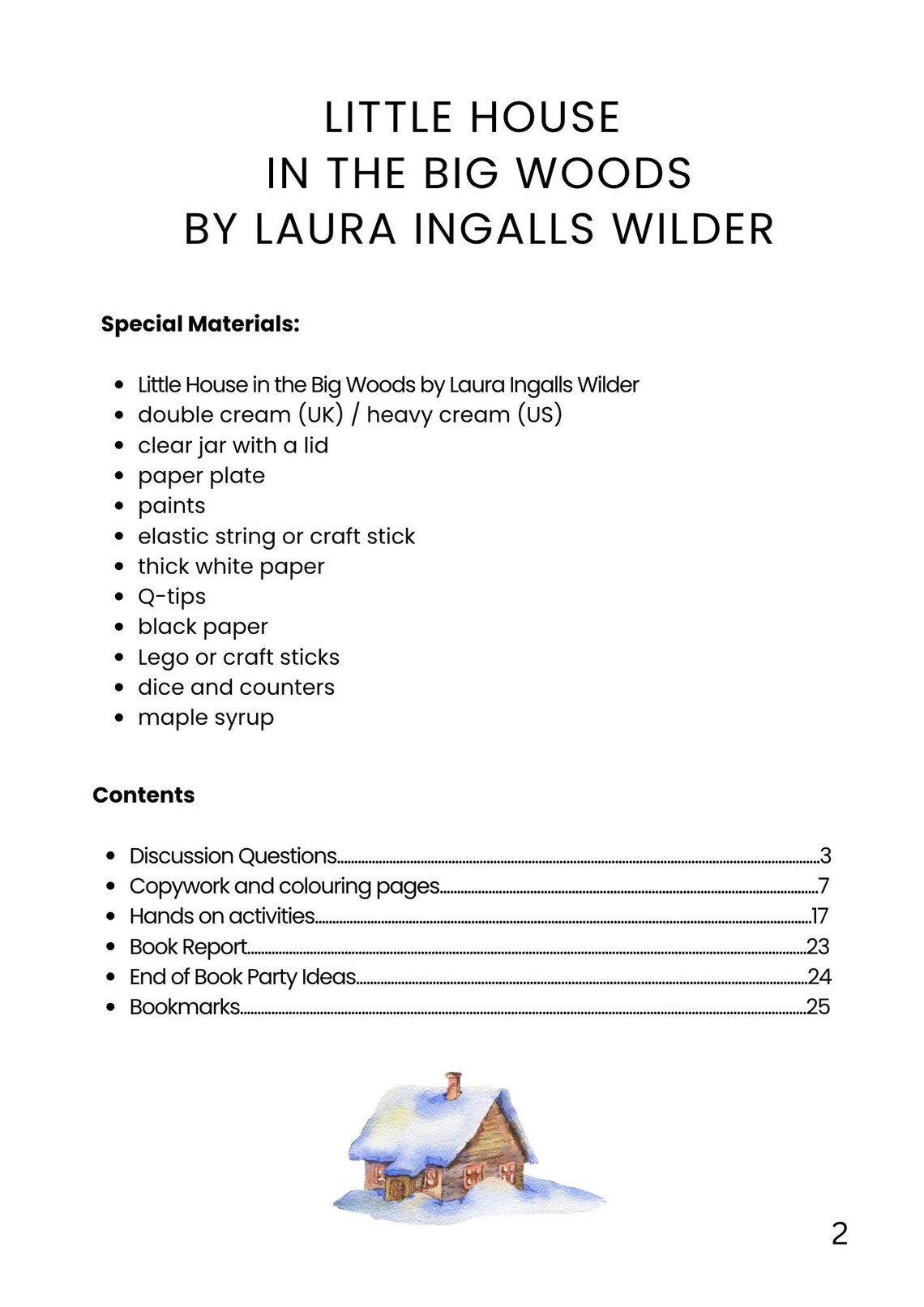 Little House in the Big Woods Literature Guide: Book Study & Activities ...