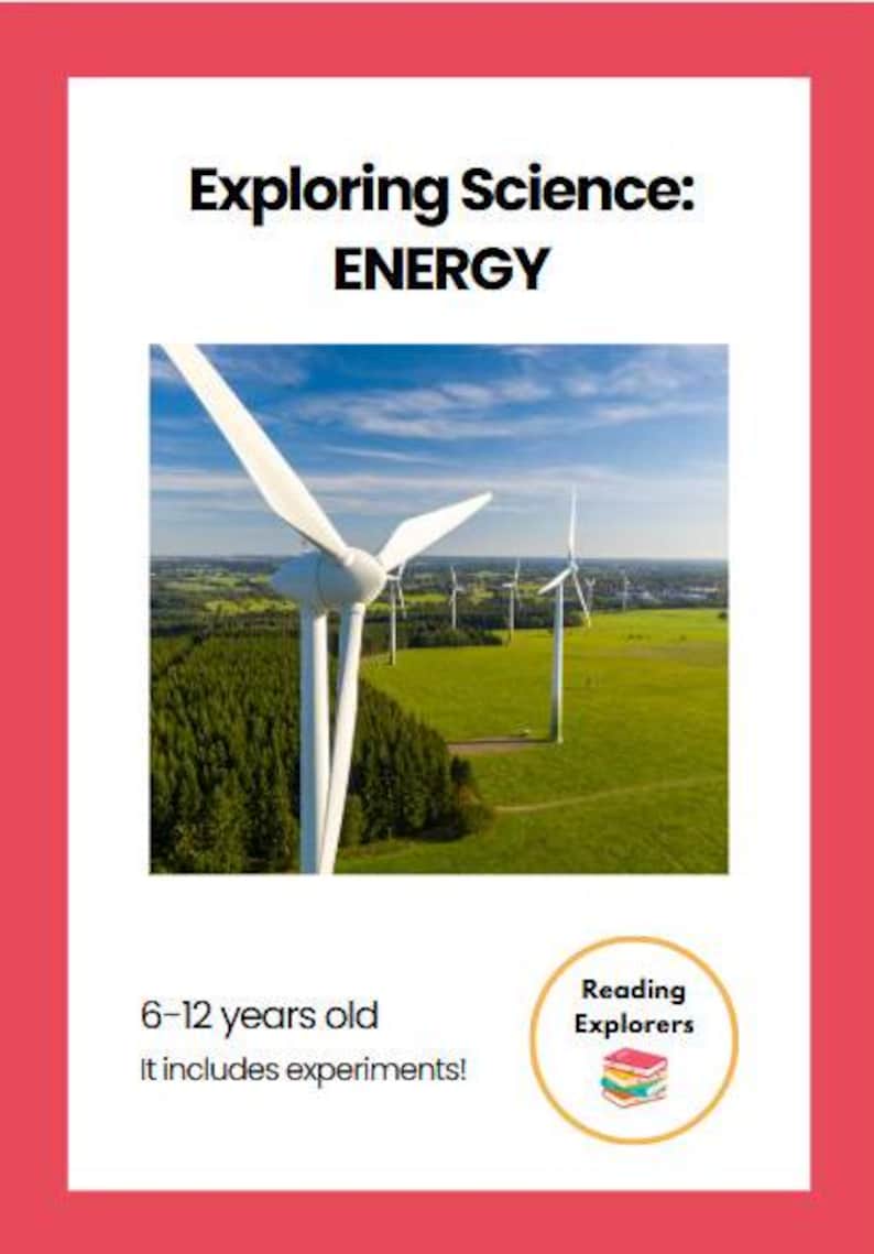 Energy | Science Unit Study | 6-12 Years Old | Reading Explorers - Etsy